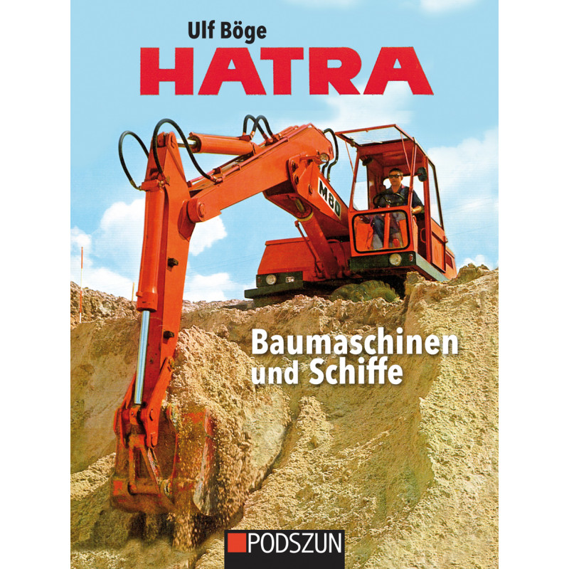 HATRA Baumaschinen und Schiffe - Verlag Klaus Rabe